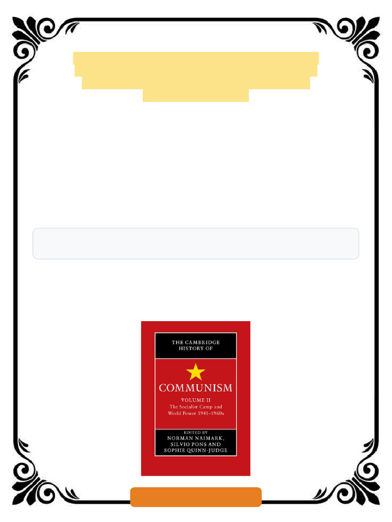 The Cambridge History of Communism Vol 2 The Socialist Camp and World ...
