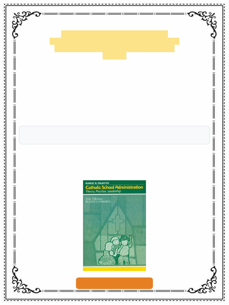Catholic School Administration Theory Practice Leadership 2nd Edition ...