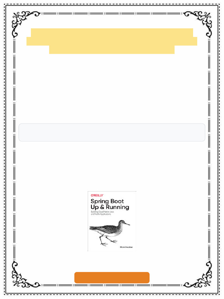 Spring Boot: Up and Running: Building Cloud Native Java and Kotlin ...