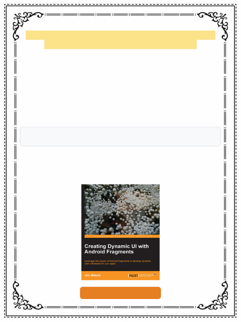 Creating Dynamic UI with Android Fragments Wilson ebook long edition ...