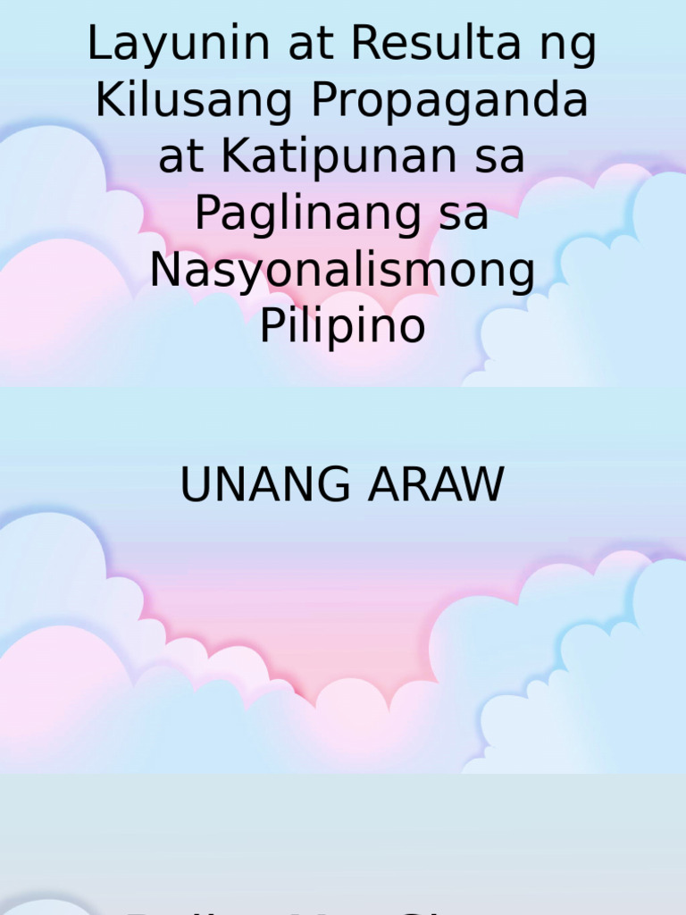 Layunin at Resulta NG Kilusang Propaganda at Katipunan Sa Paglinang Sa ...