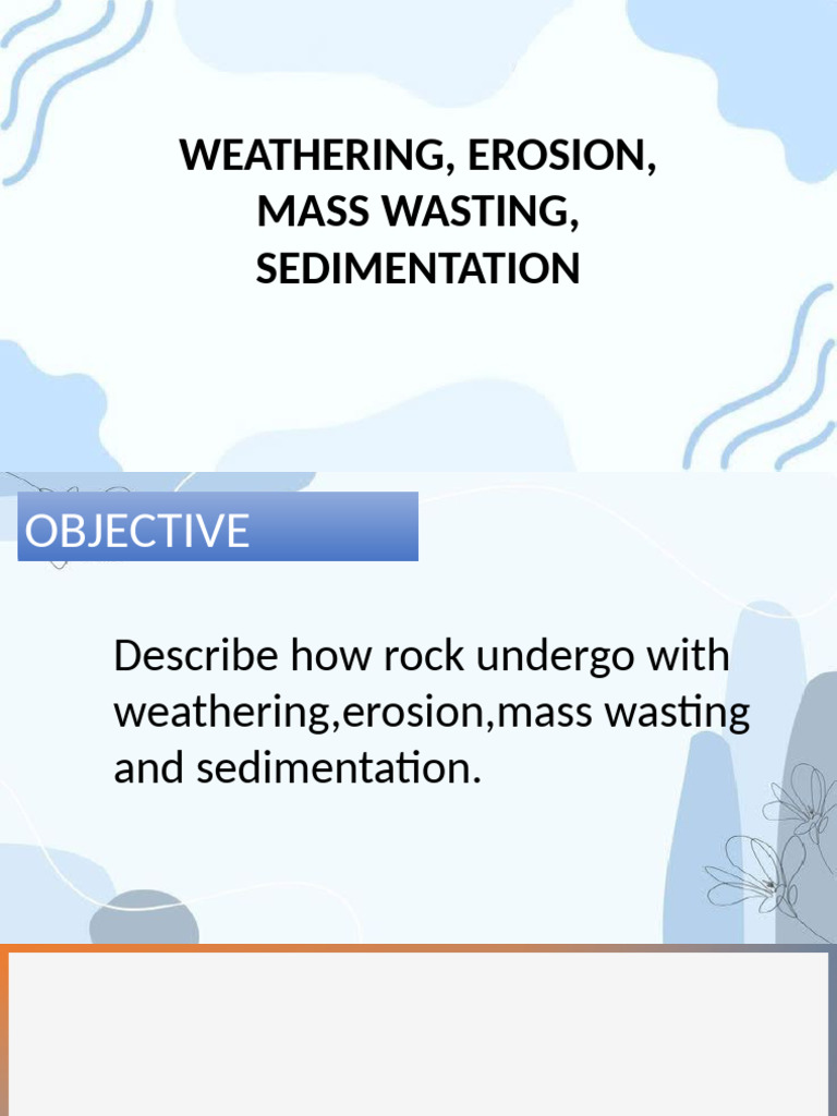 WEATHERING, EROSION, MASS WASTING, SEDIMENTATION | PDF | Weathering ...