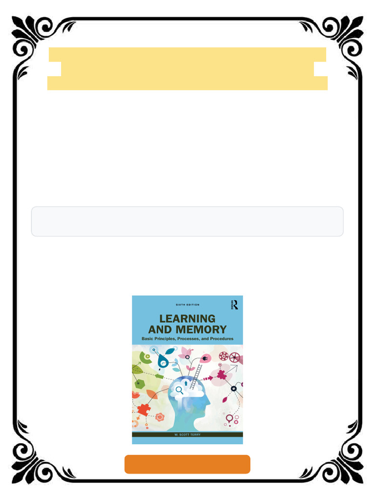 Learning and Memory Basic Principles Processes and Procedures 6th ...