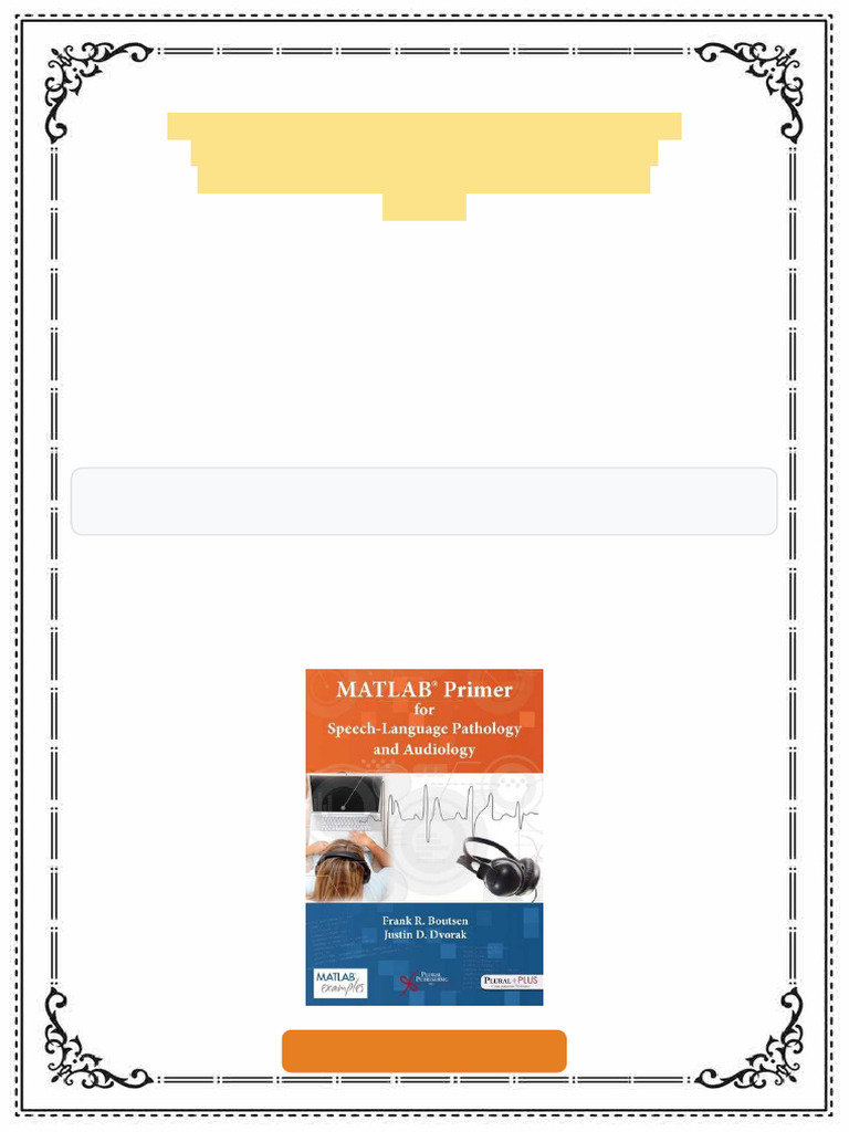 MATLAB Primer for Speech Language Pathology and Audiology 1st Edition ...