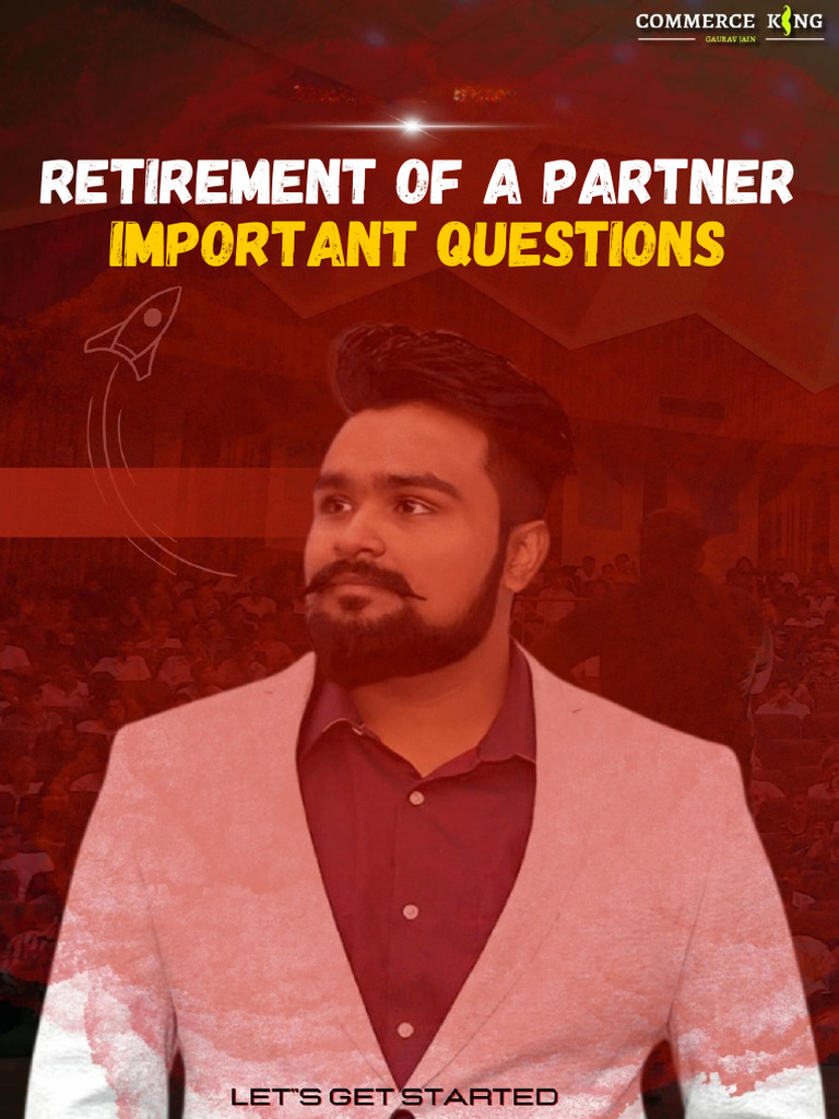 Retirement of Partner: Key Calculations | PDF | Balance Sheet ...