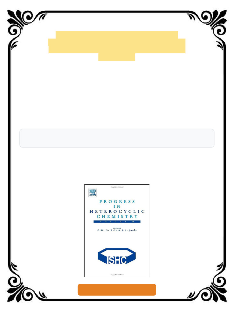 Progress in Heterocyclic Chemistry 23 1st Edition Gordon W. Gribble And ...
