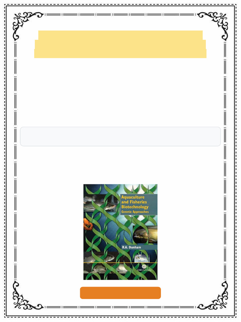 Aquaculture and fisheries biotechnology Genetic approaches First ...