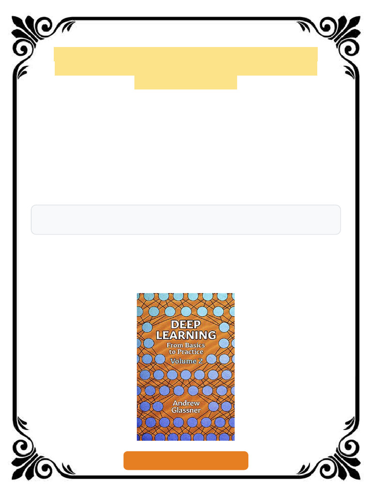 Deep Learning Vol 2 From Basics to Practice Andrew Glassner ebook ...