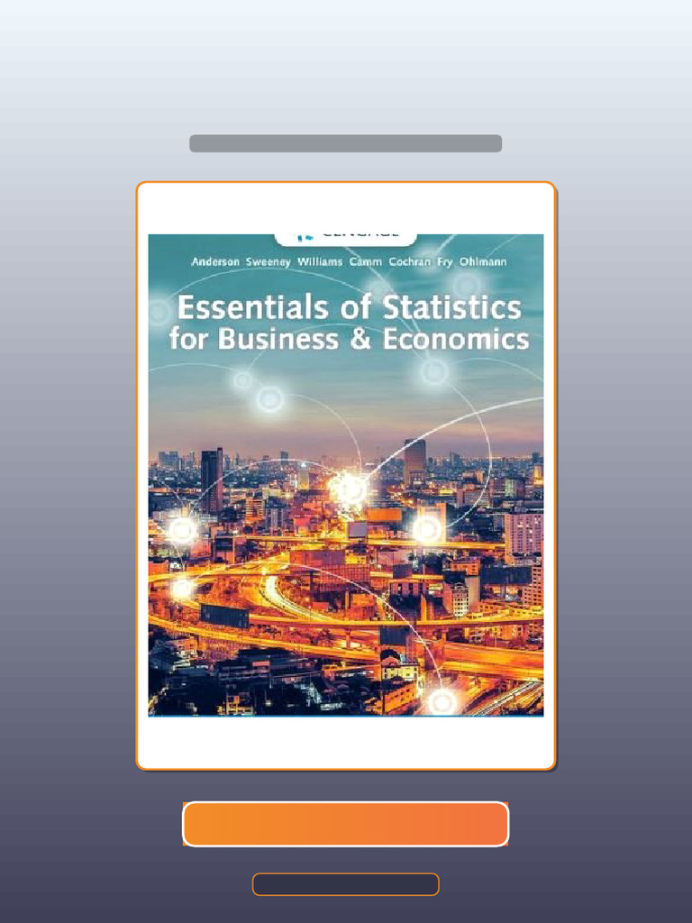 Essentials of Statistics for Business and Economics 9th Edition ...