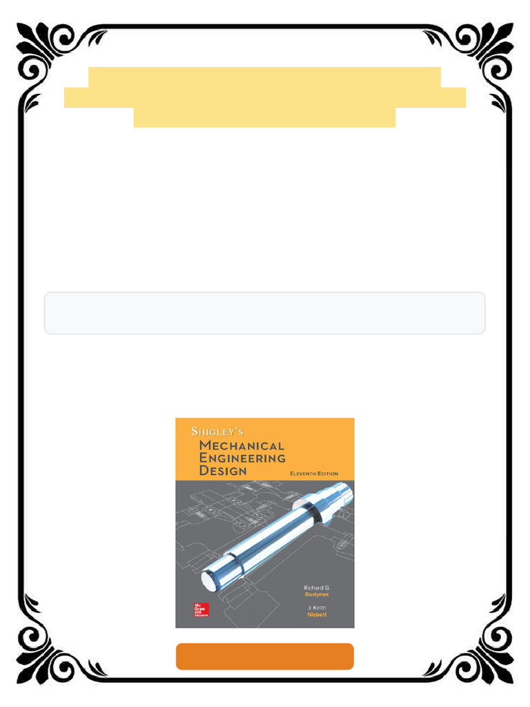 Shigley's Mechanical Engineering Design (11th Ed.) 11th Edition Richard Budynas Ebook Early ...