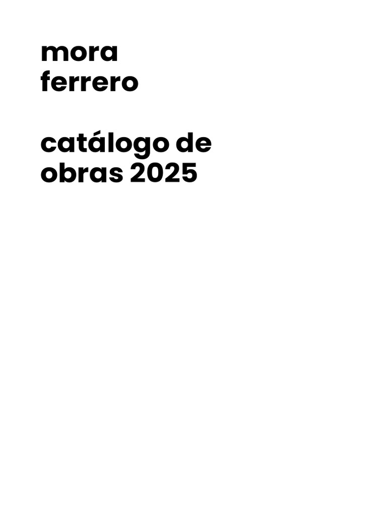 Catálogo de Obras 2025: Mora Ferrero | PDF