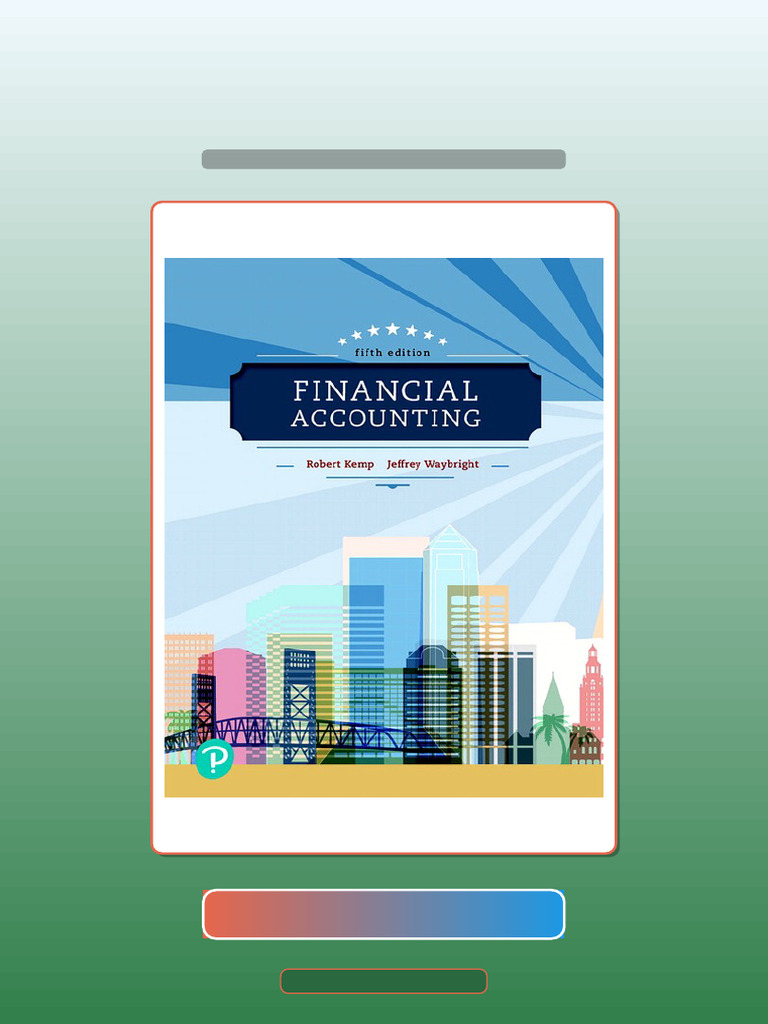 Financial Accounting 5th Edition Kemp HQ File Exam Prep | PDF ...