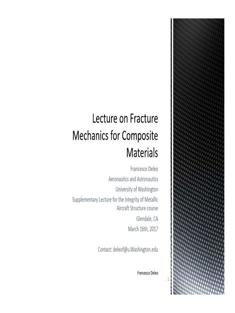 10-Lecture on Fracture Mechanics of Composite Materials Spring 2017 ...