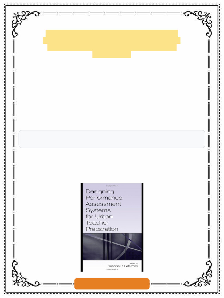 Designing Performance Assessment Systems For Urban Teacher Preparation ...