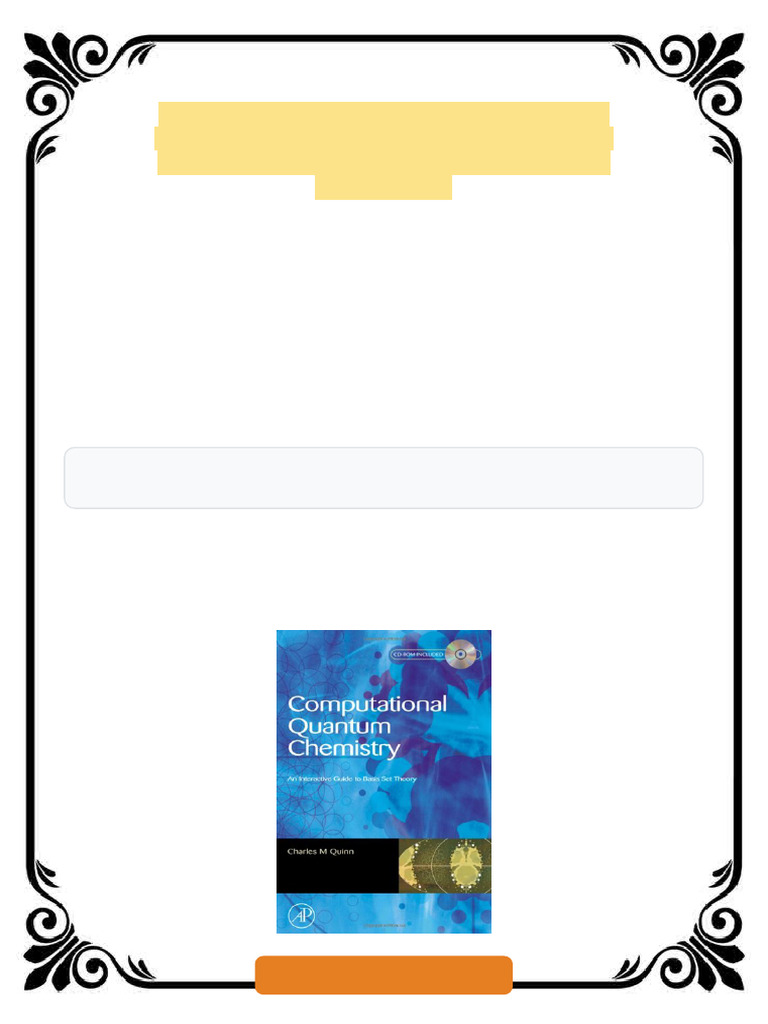 Computational Quantum Chemistry An Interactive Introduction to Basis ...