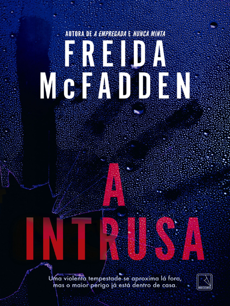 A Intrusa - Freida McFadden | PDF | Cama | Coelho