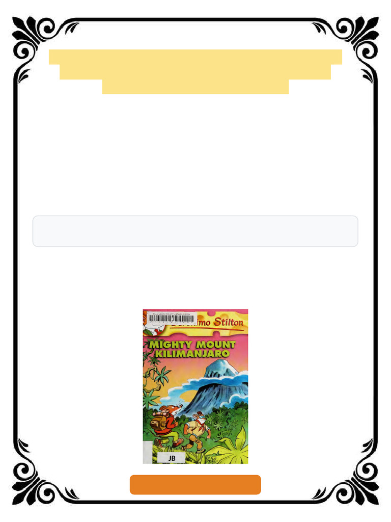 Mighty Mount Kilimanjaro Geronimo Stilton No 41 Geronimo Stilton Ebook ...