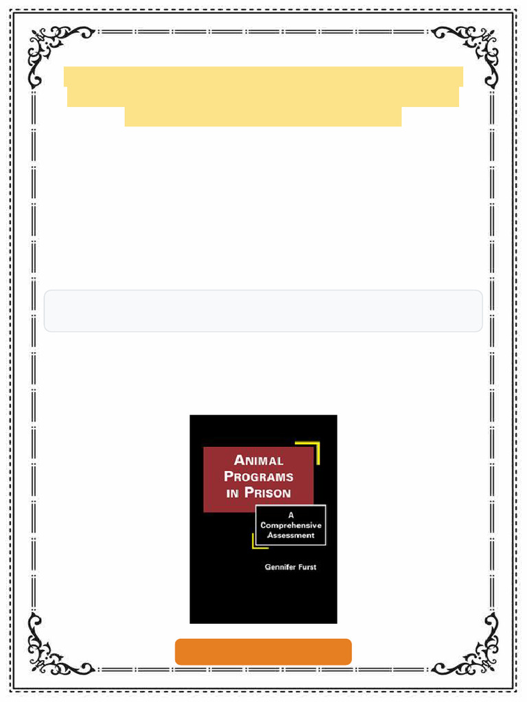 Animal Programs in Prison A Comprehensive Assessment 1st Edition ...