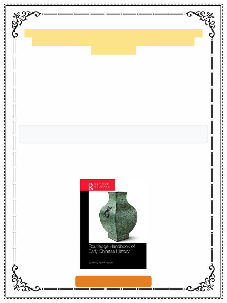 Routledge Handbook of Early Chinese History Paul R. Goldin (Editor ...