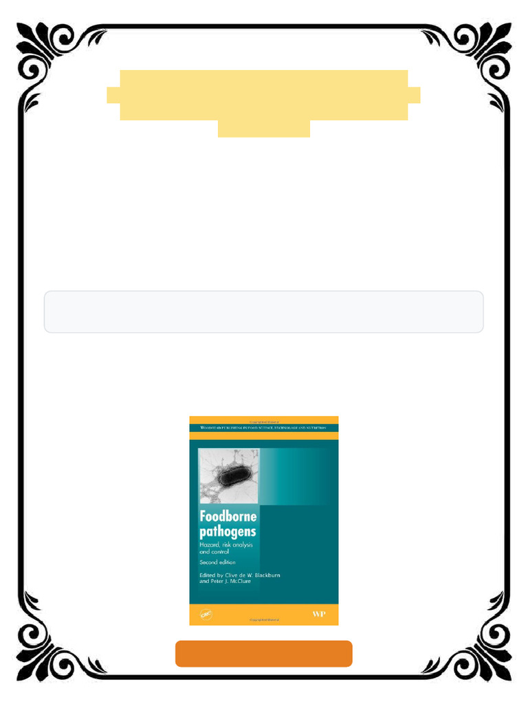 Foodborne Pathogens Hazards Risk Analysis and Control 2nd Edition C ...