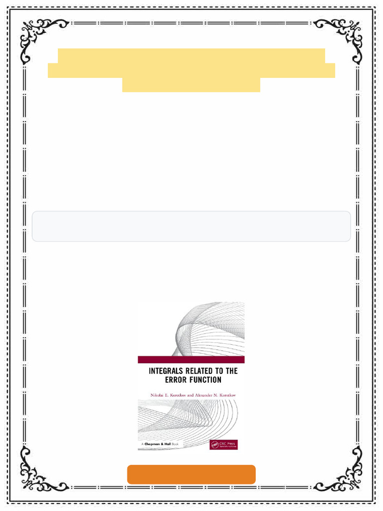 Integrals Related to the Error Function 1st Edition Nikolai E. Korotkov ebook detailed section ...
