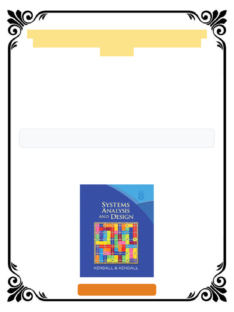 Systems Analysis and Design 8th Edition Kenneth E. Kendall ebook ...