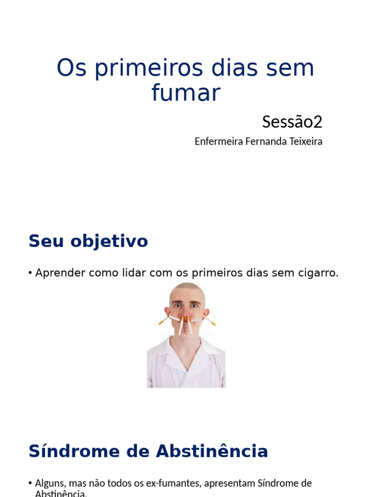 Os Primeiros Dias Sem Fumar 2 | PDF | Cigarro | Respiração