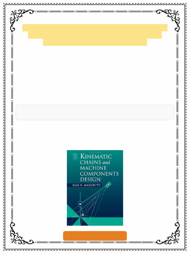Kinematic Chains and Machine Components Design 1st Edition Dan B ...