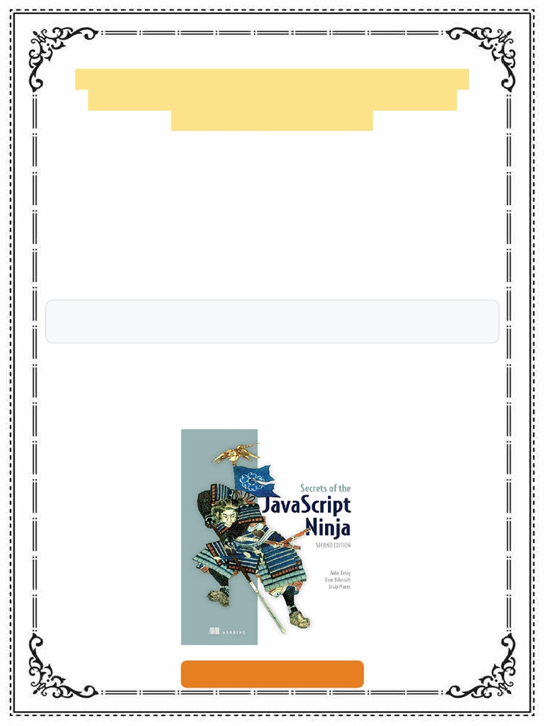 Secrets of the JavaScript Ninja John Resig Bear Bibeault Josip Maras ebook minimal pdf | PDF ...