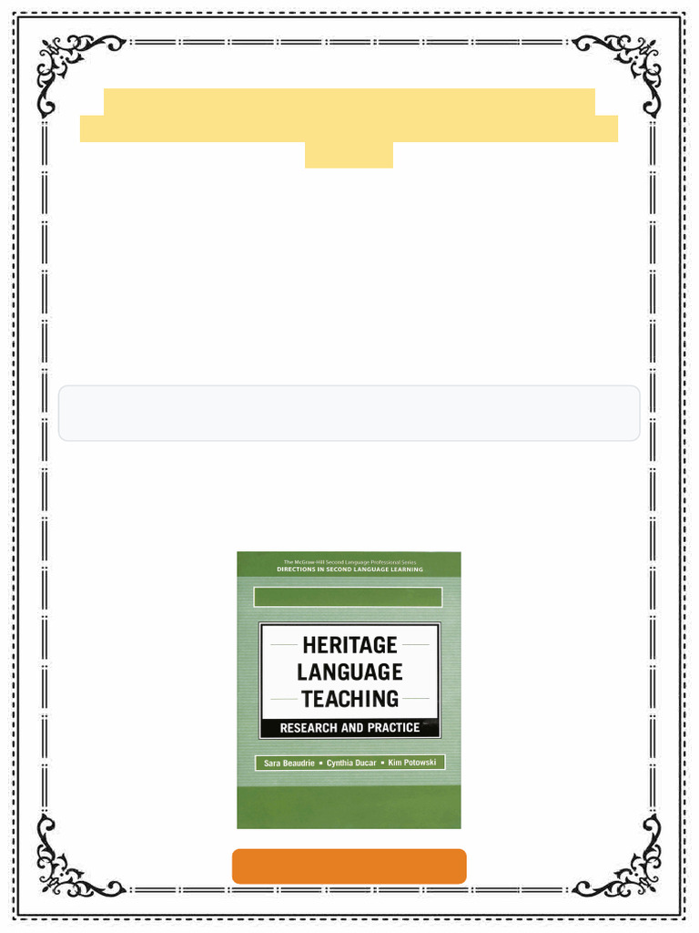 Heritage Language Teaching: Research and Practice Sara Beaudrie Ebook ...