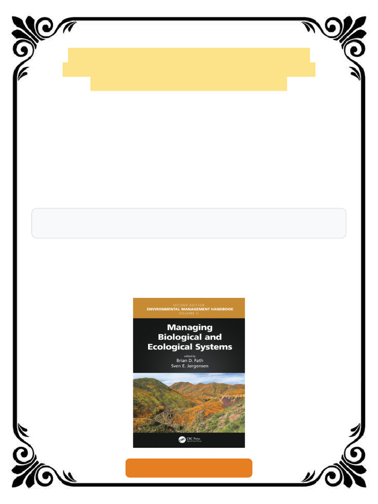 Managing Biological and Ecological Systems 2nd Edition Brian D. Fath ...