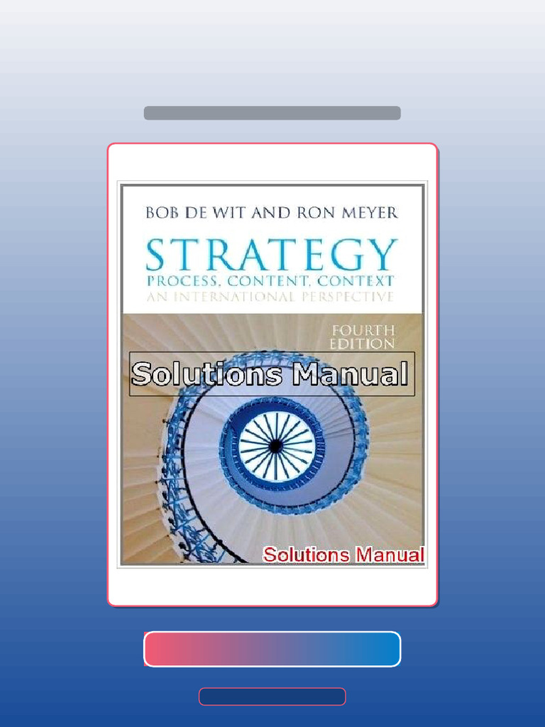 Strategy 4th Edition BobdeWit Exam Prep | PDF | Strategic Management ...