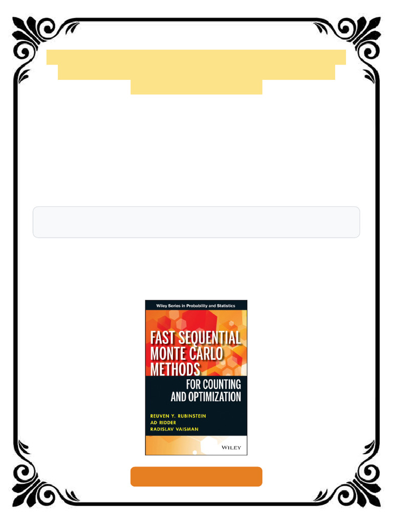 Fast Sequential Monte Carlo Methods For Counting and Optimization ...