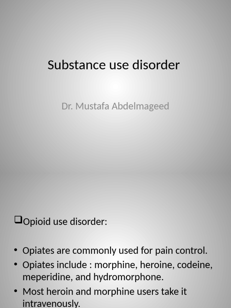 Substance Use Disorders | PDF