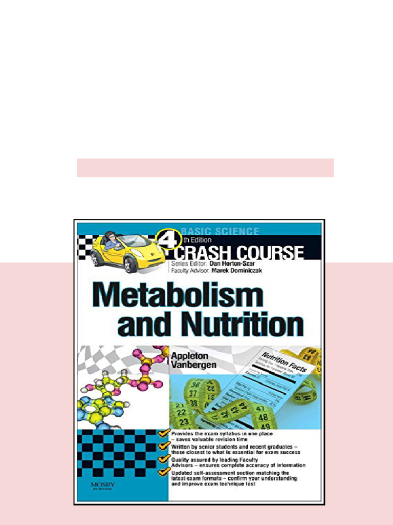 Crash Course Metabolism and Nutrition 4th Edition Vanbergen Ma (Oxon ...