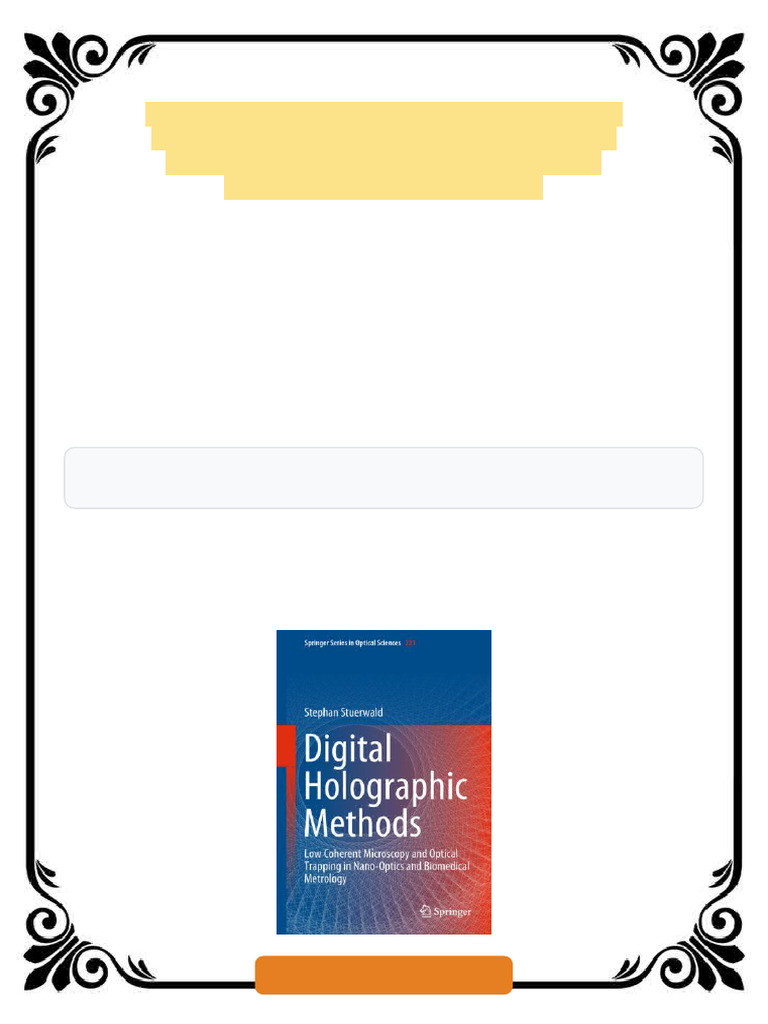 Digital Holographic Methods Low Coherent Microscopy and Optical ...