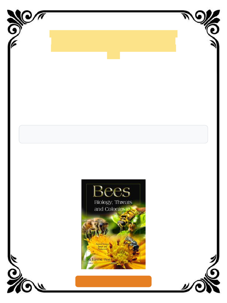Bees Biology Threats and Colonies Biology Threats and Colonies 1st ...