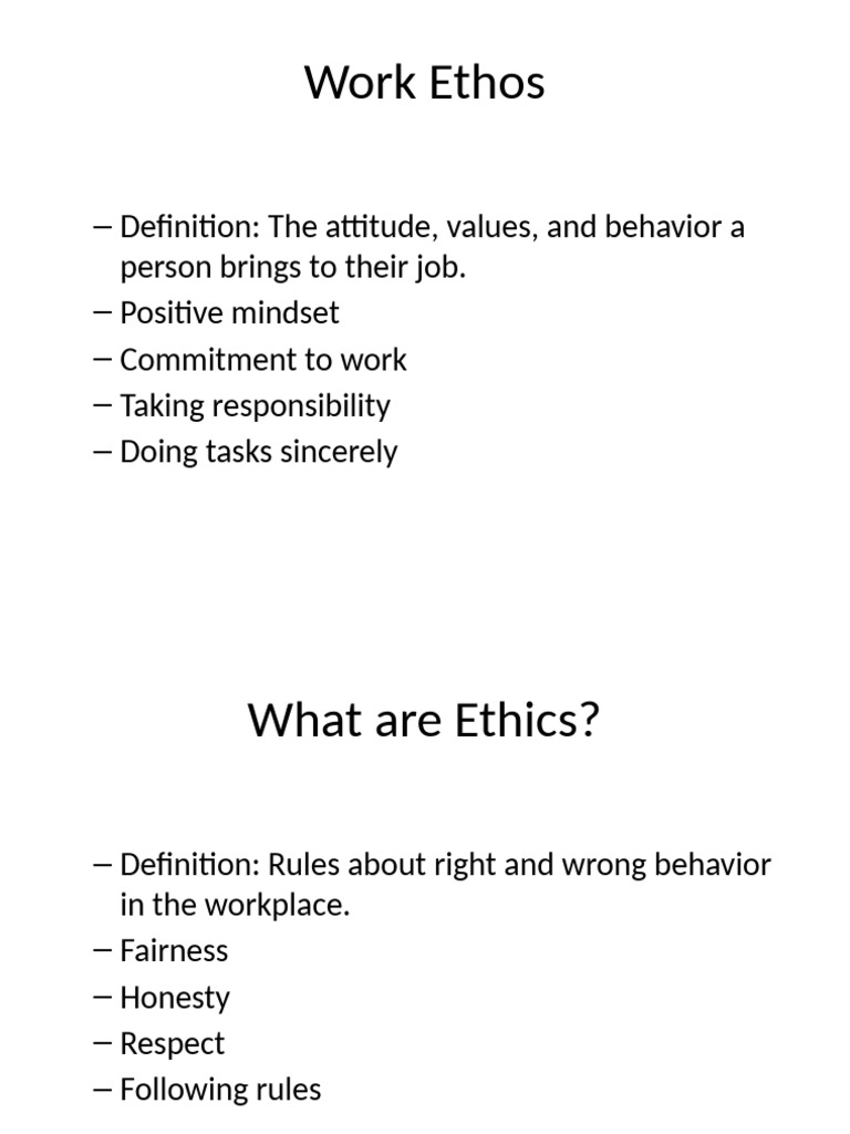 Work Ethos and Ethics Presentation | PDF