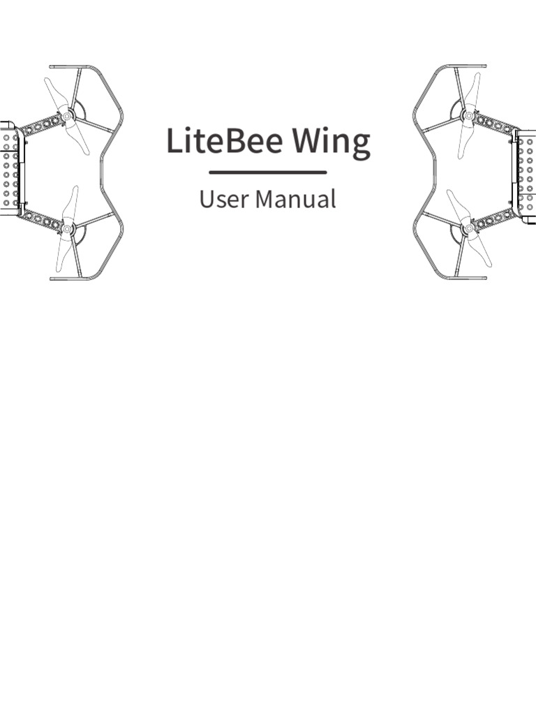 LiteBee Wing Drone User Manual | PDF | Usb | Unmanned Aerial Vehicle