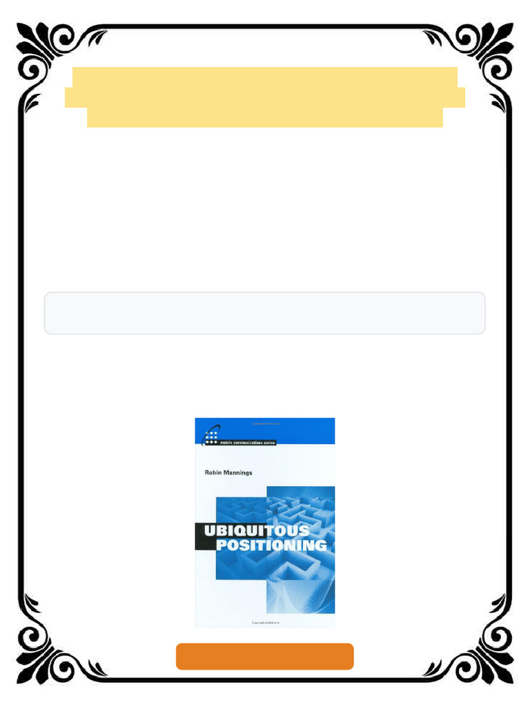 Ubiquitous Positioning The GNSS Technology and Applications 1st Edition Robin Mannings ebook ...