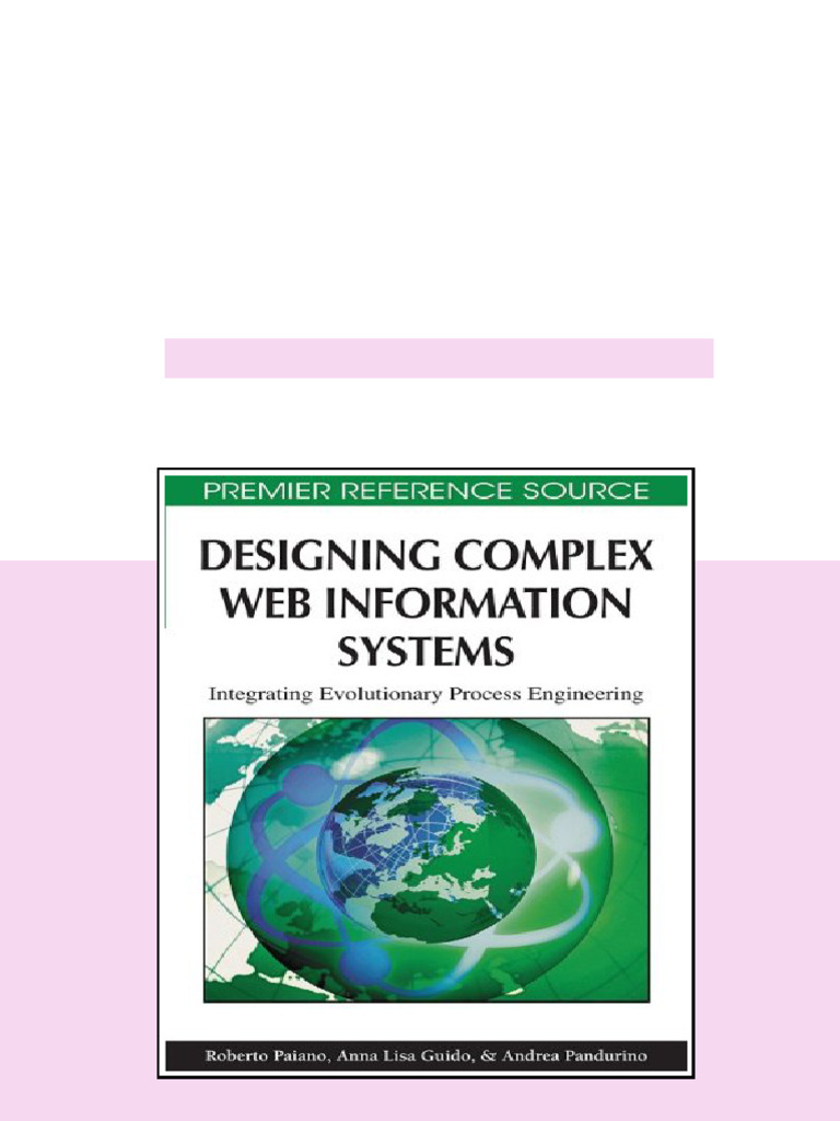 Designing complex web information systems integrating evolutionary ...