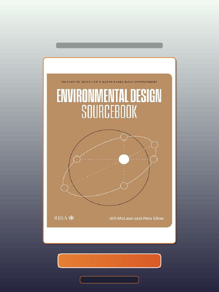 Environmental Design Sourcebook Innovative Ideas for Sustainable Built ...