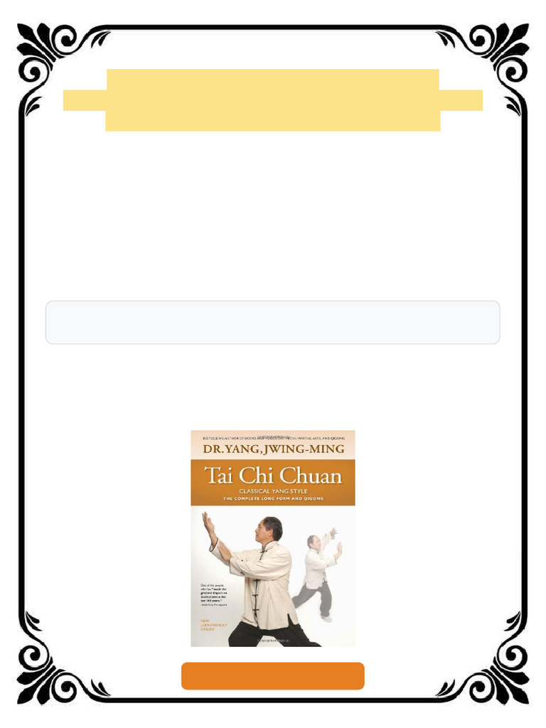 Tai Chi Chuan Classical Yang Style the Complete Form and Qigong Yang ...