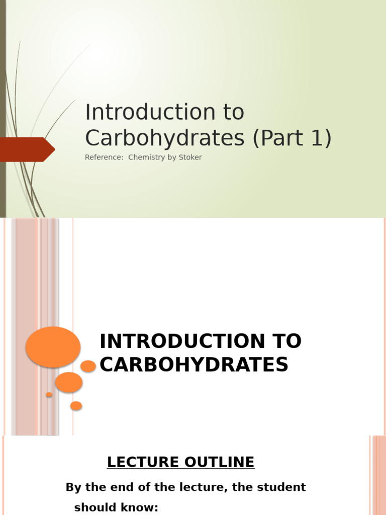 Introduction to Carbohydrate s (Part 1) | PDF | Carbohydrates | Organic ...