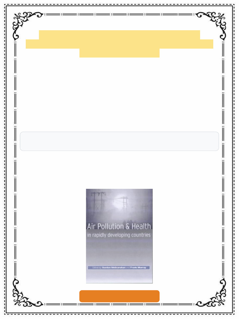 Air Pollution and Health in Rapidly Developing Countries Gordon ...