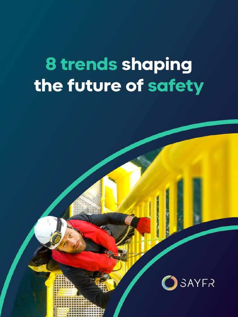 8 Trends Shaping The Future of Safety | PDF | Leadership | Bias