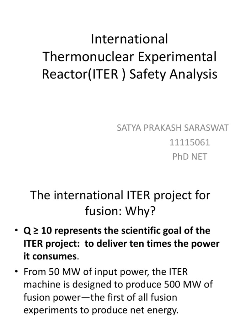 International Thermonuclear Experimental Reactor (ITER) Safety Analysis ...
