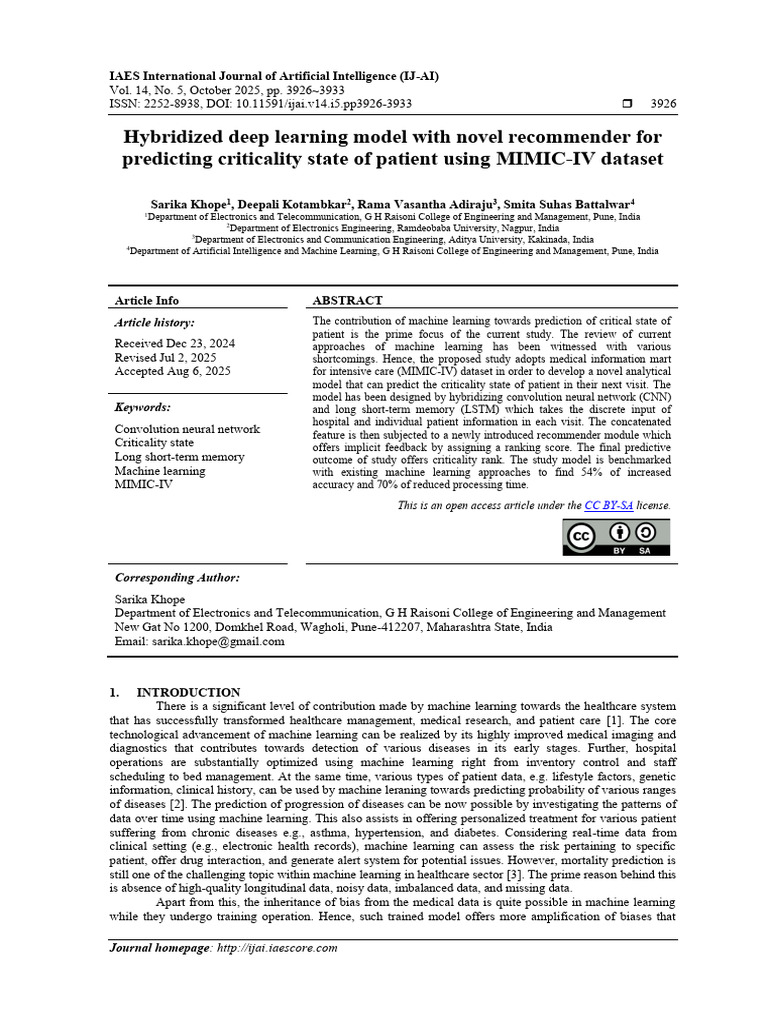 Hybridized Deep Learning Model With Novel Recommender For Predicting Criticality State of ...