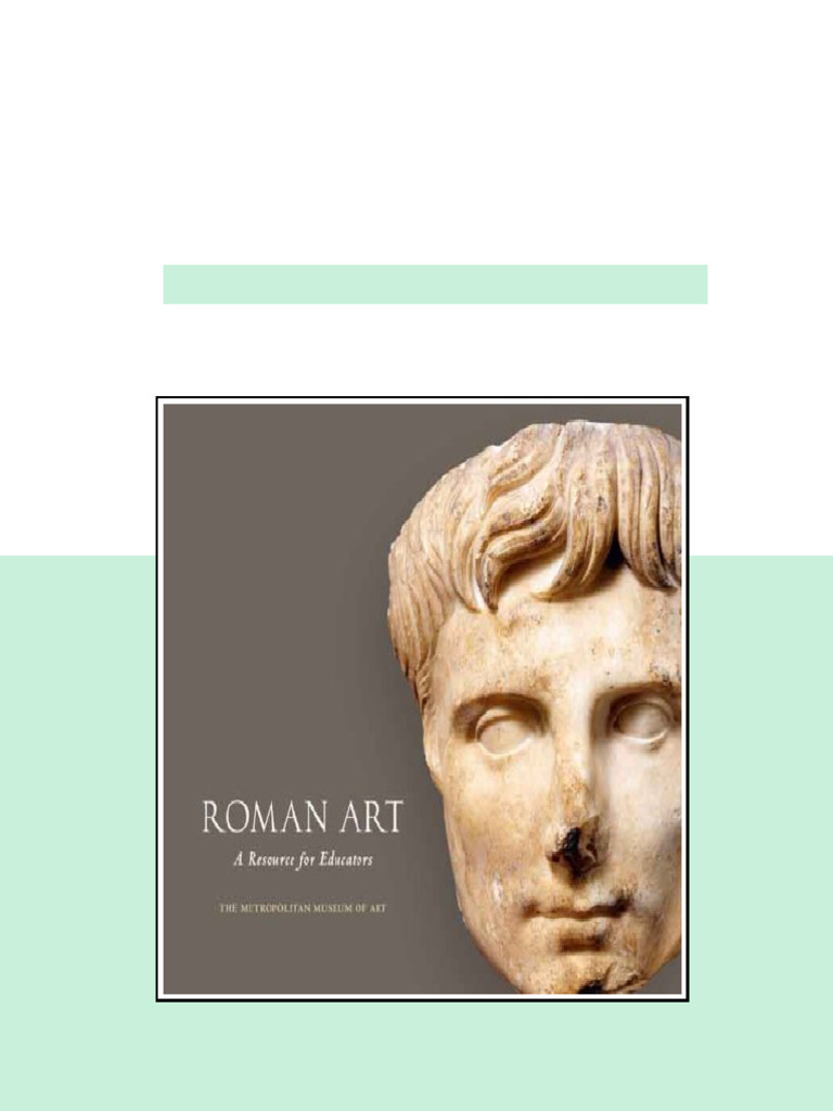 Roman Art A Resource for Educators Nancy L. Thompson full digital ...