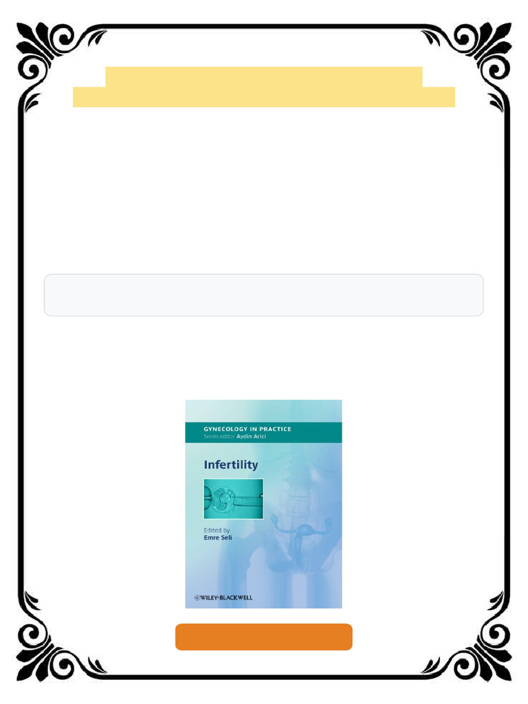 Infertility 1st Edition Emre Seli Ebook Downloadable Instantly 2025 ...